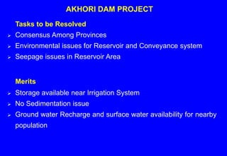 Akhori dam off channel storage description and its layout | PPTX
