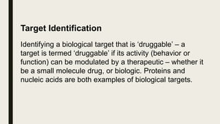 Target discovery and Validation - Role of proteomics | PPTX
