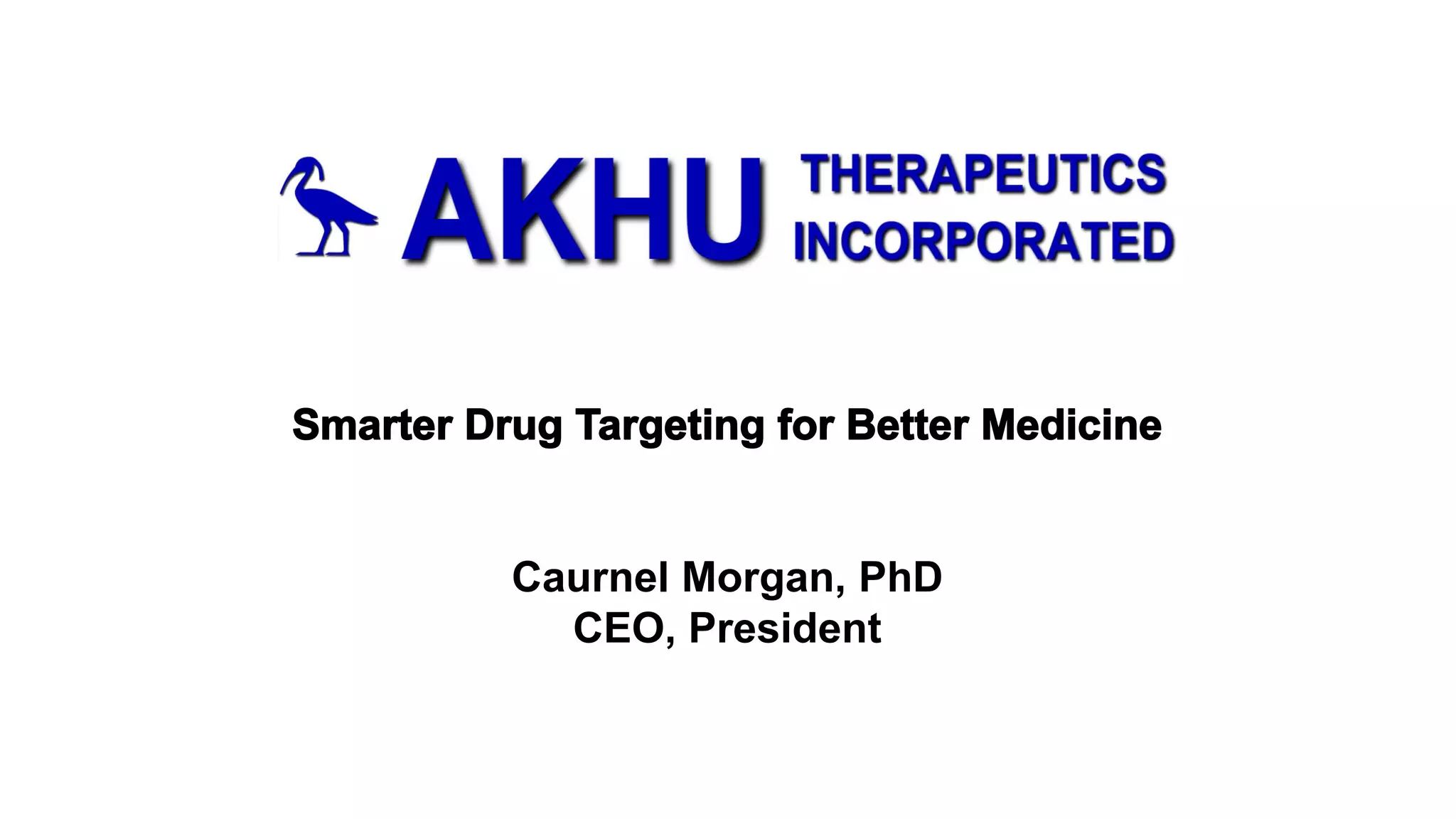 Akhu Therapeutics Pitch Deck | PDF