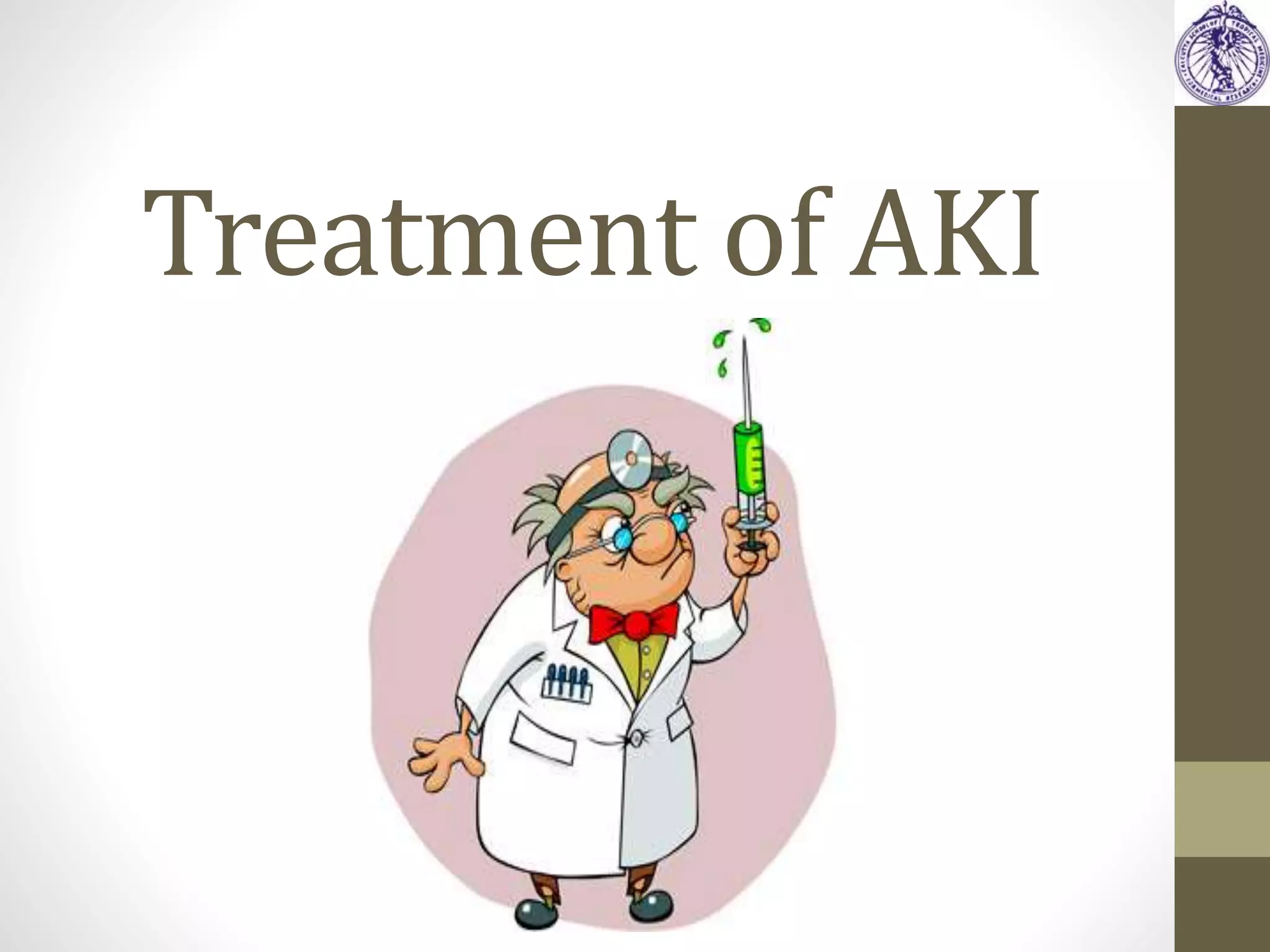 Approach to a Patient with Acute kidney injury | PPTX