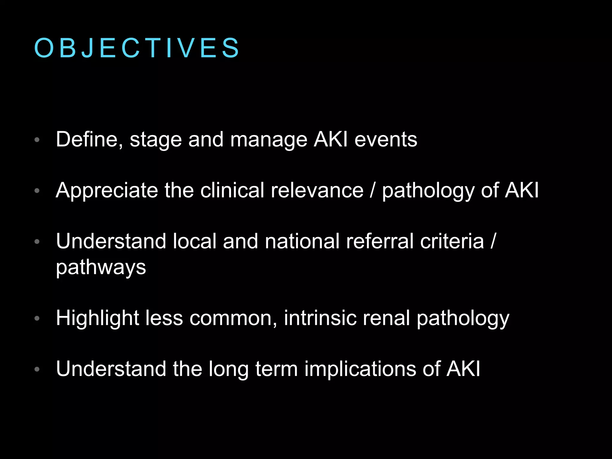 Acute Kidney Injury for Core Trainees | PPTX