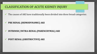 ACUTE KIDNEY INJURY / ACUTE RENAL FAILURE | PPTX