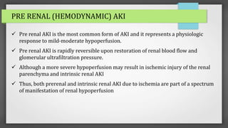 ACUTE KIDNEY INJURY / ACUTE RENAL FAILURE | PPTX