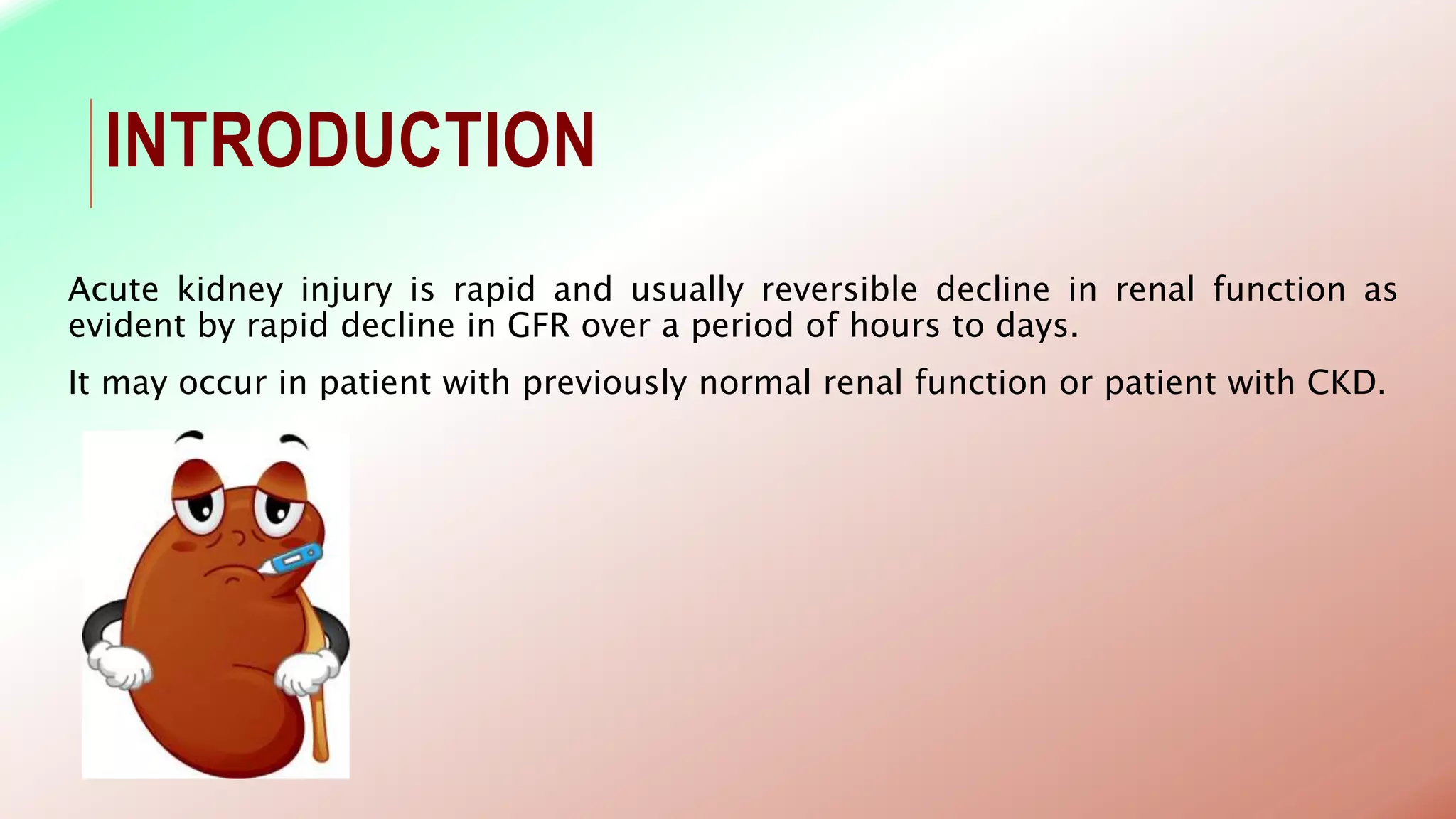 ACUTE KIDNEY INJURY AND MANAGEMENT | PPTX