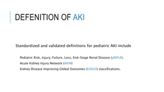 pediatric Acute Kidney Injury - AKI | PPTX | Blood Disorders | Diseases ...