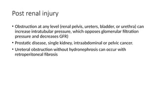 Acute kidney injury - mechanism and types | PPTX