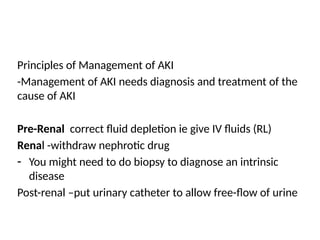 Acute Kidney Injury, etiology, presentation and management.pptx