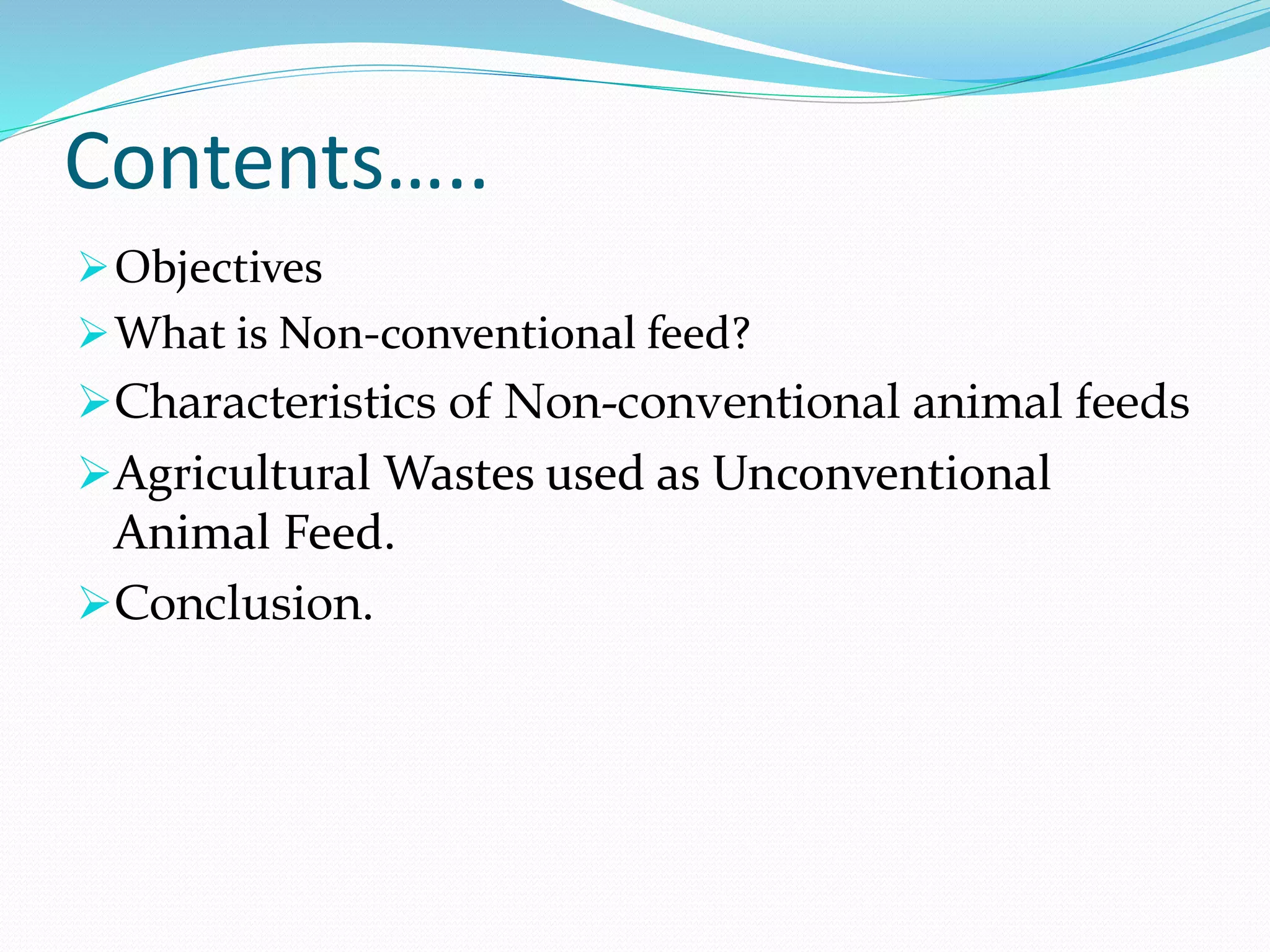 Agricultural Waste as non-conventional Animal Feed- Akib Sumon | PPTX