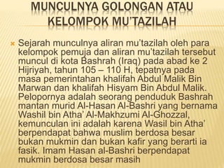Akidah akhlak~ALIRAN MUKTAZILAH | PPTX