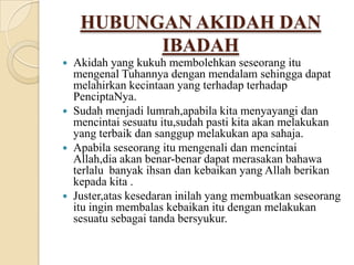 Akidah, Syariah, Ibadah dan Akhlak..Suatu Analisa Kritis | PPTX