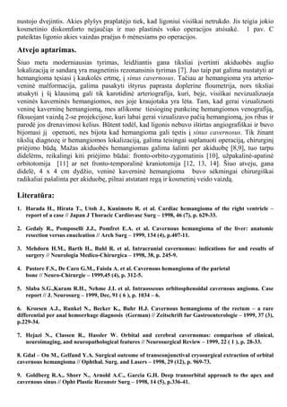 Sėkmingai chirurgiškai išgydytas akiduobės kraujagyslinis auglys ...