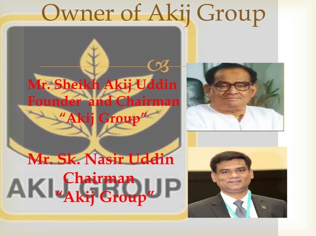 Akij group | PPTX