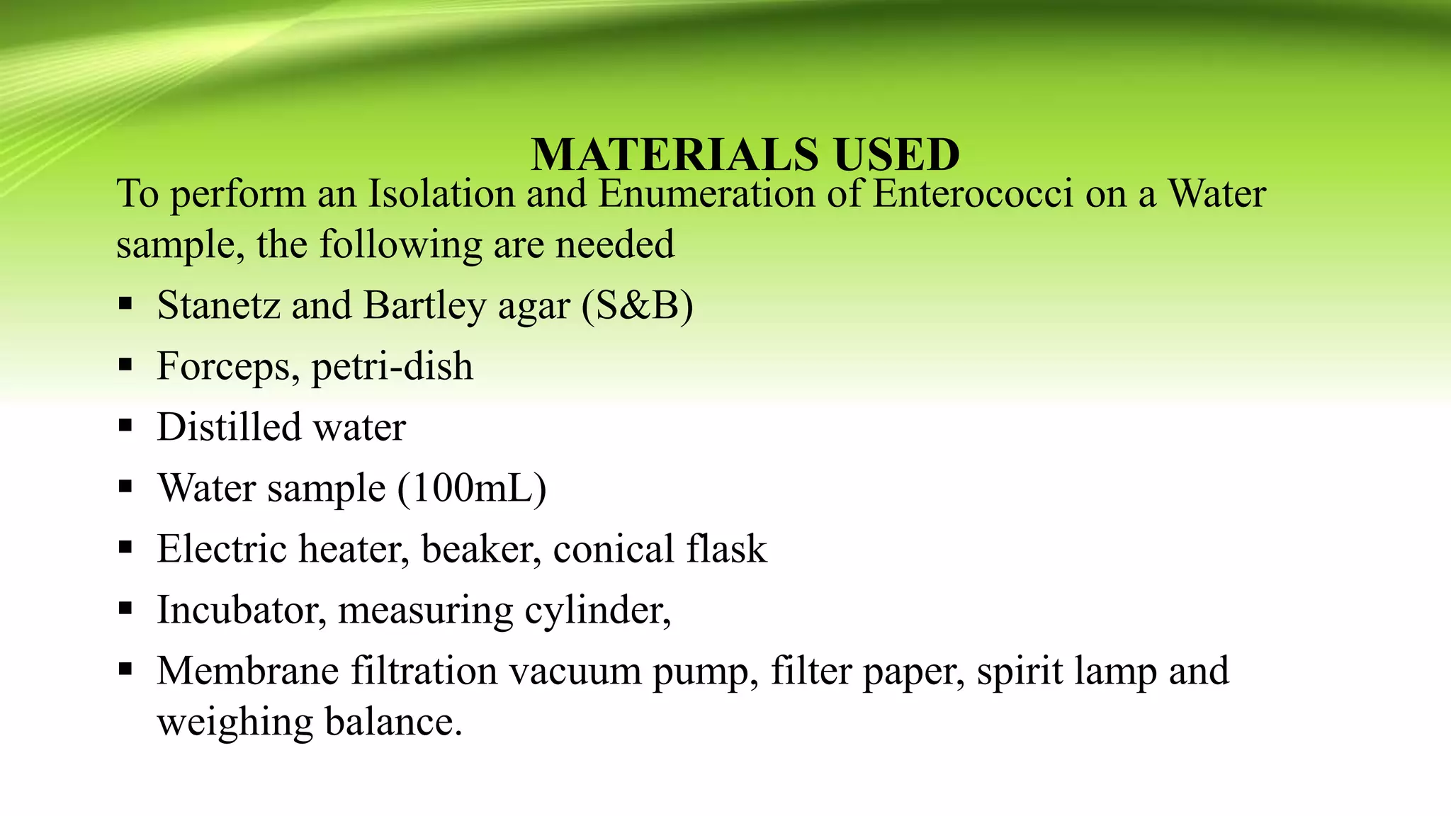 ISSOLATION AND ENUMERATION OF ENTEROCOCCI IN WATER SAMPLES | PPT