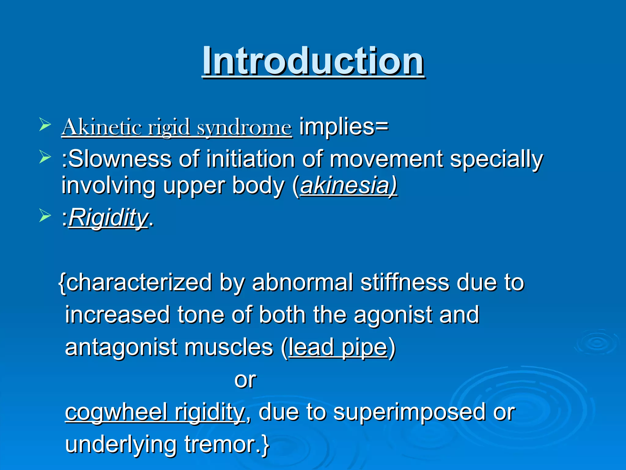 Akinetic rigid syndrome | PPT
