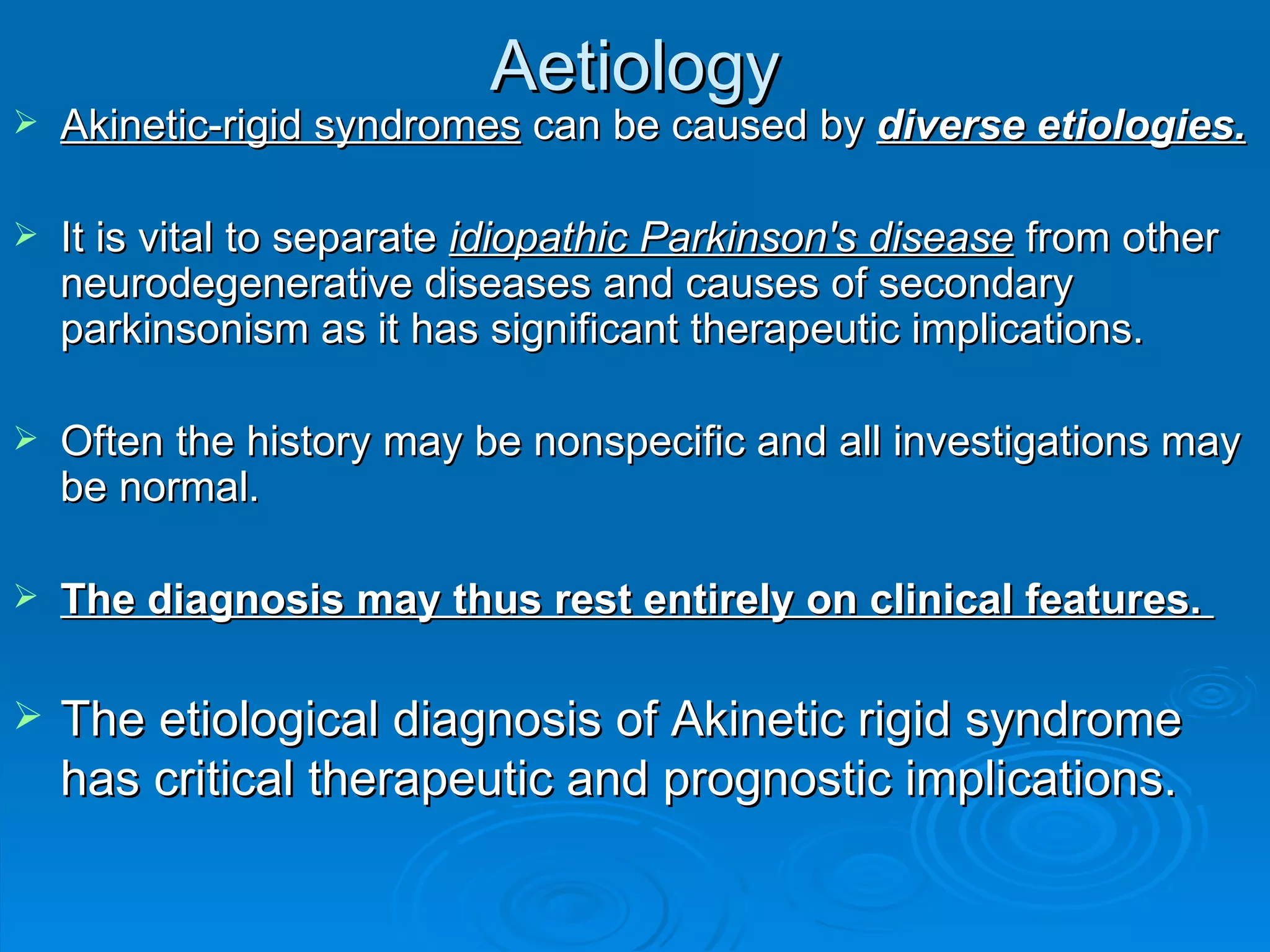 Akinetic rigid syndrome | PPT