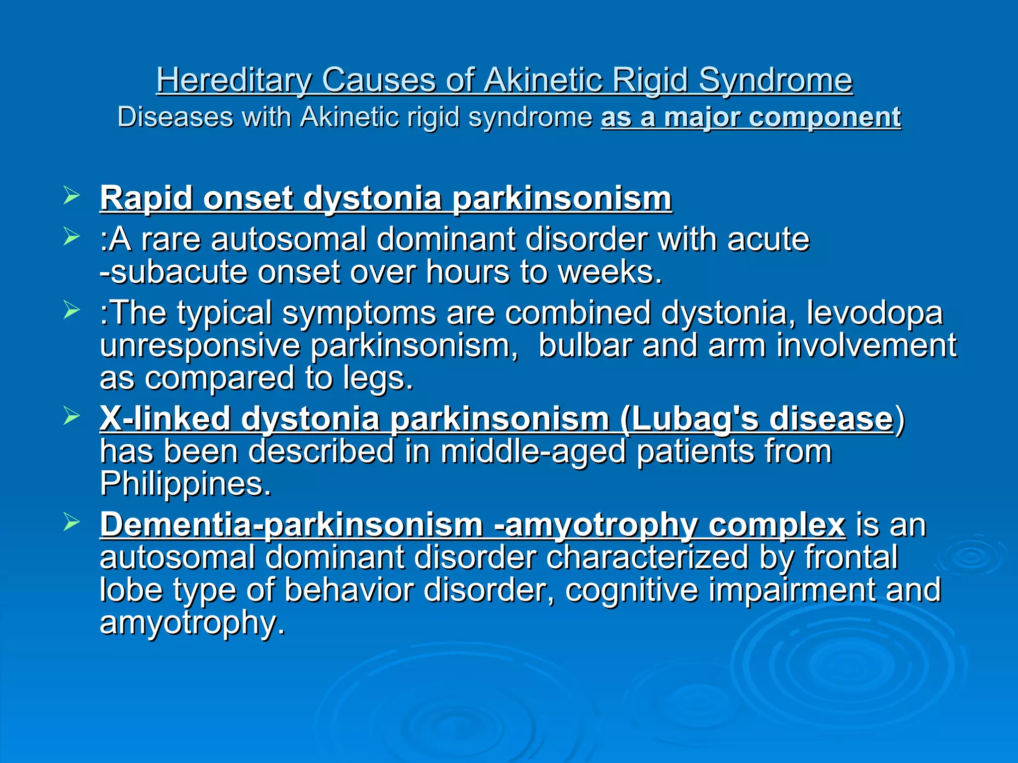 Akinetic rigid syndrome | PPT