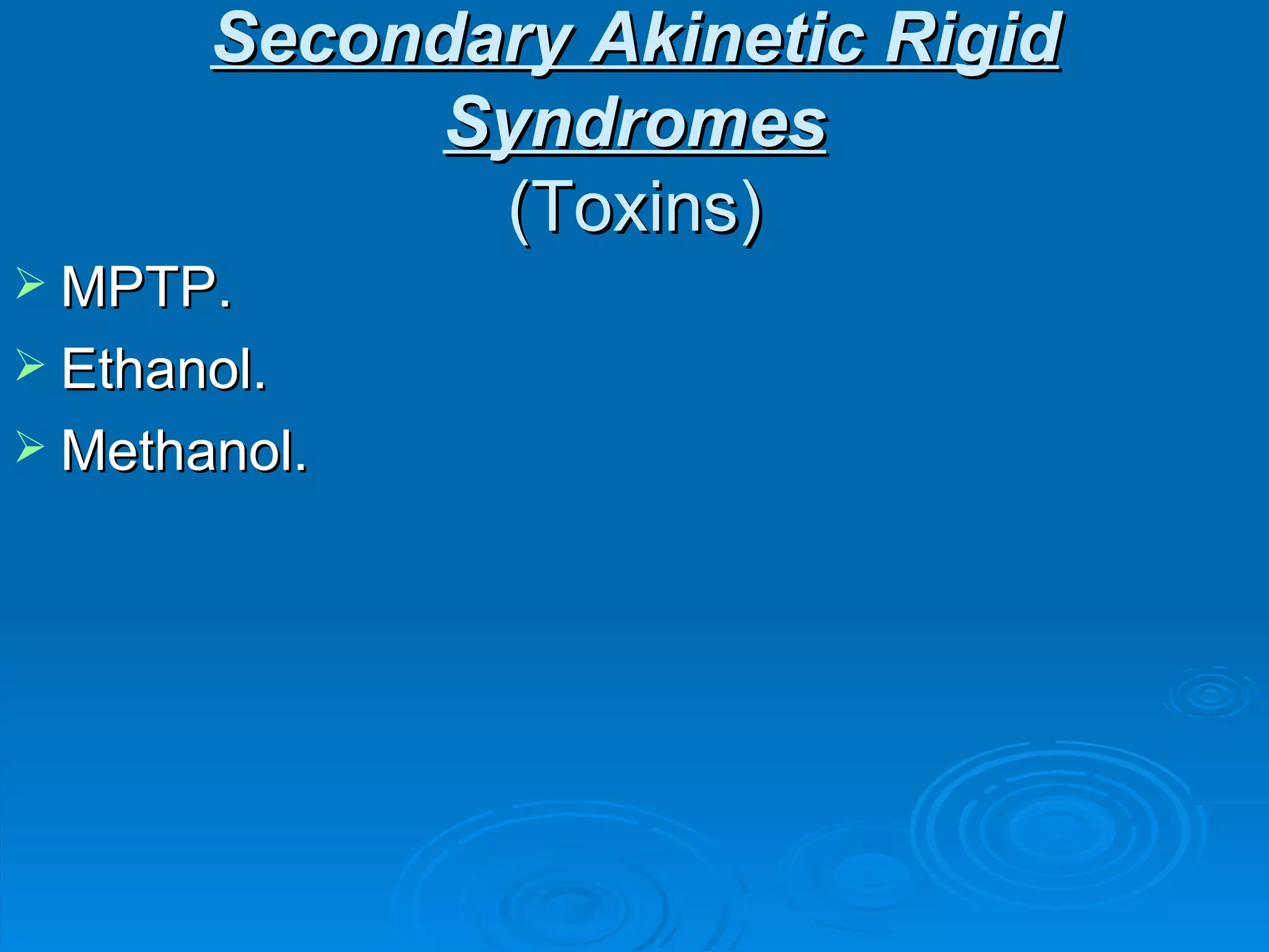 Akinetic rigid syndrome | PPT