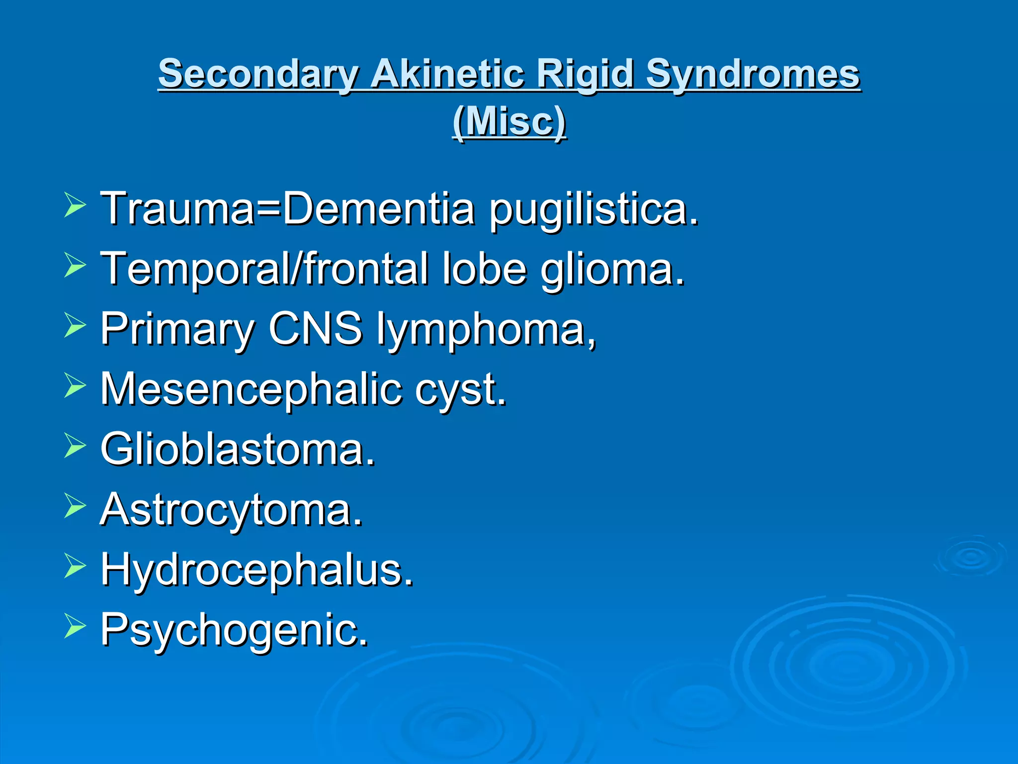 Akinetic rigid syndrome | PPT