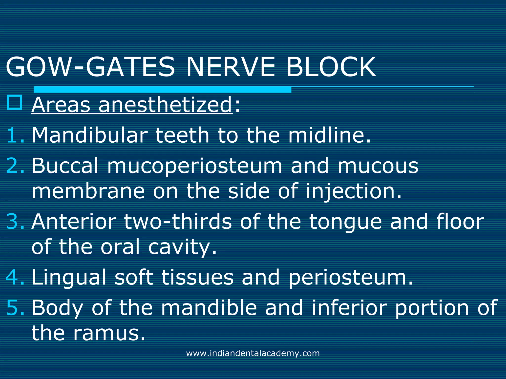 Akinosi & gow gates nerve blocks / prosthodontic courses | PPT | Ear ...