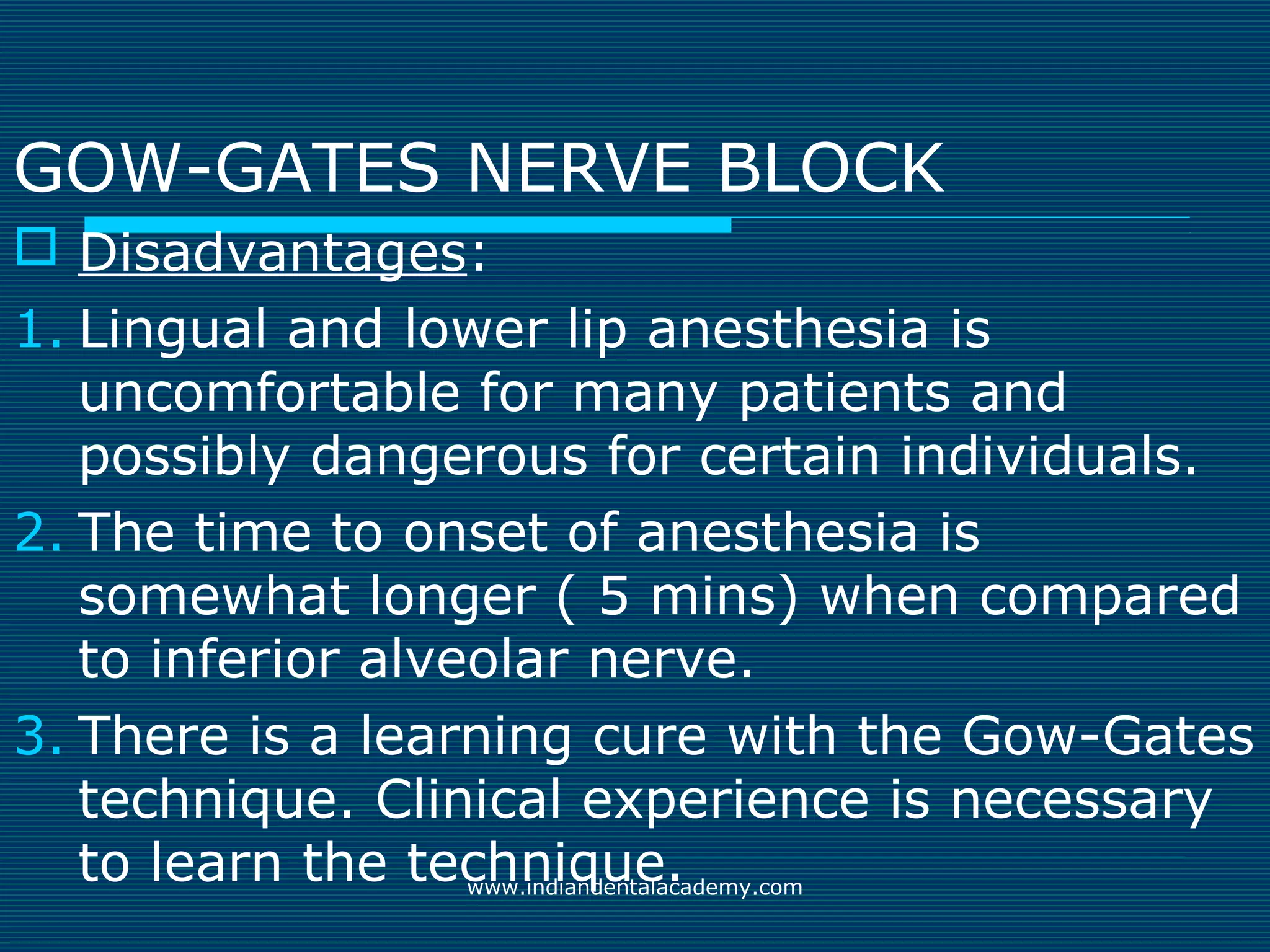 Akinosi & gow gates nerve blocks / prosthodontic courses | PPT