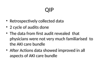 Acute Kidney Injury explained on the background of a QIP | PPTX