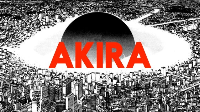 Akira (Technology & Protest)