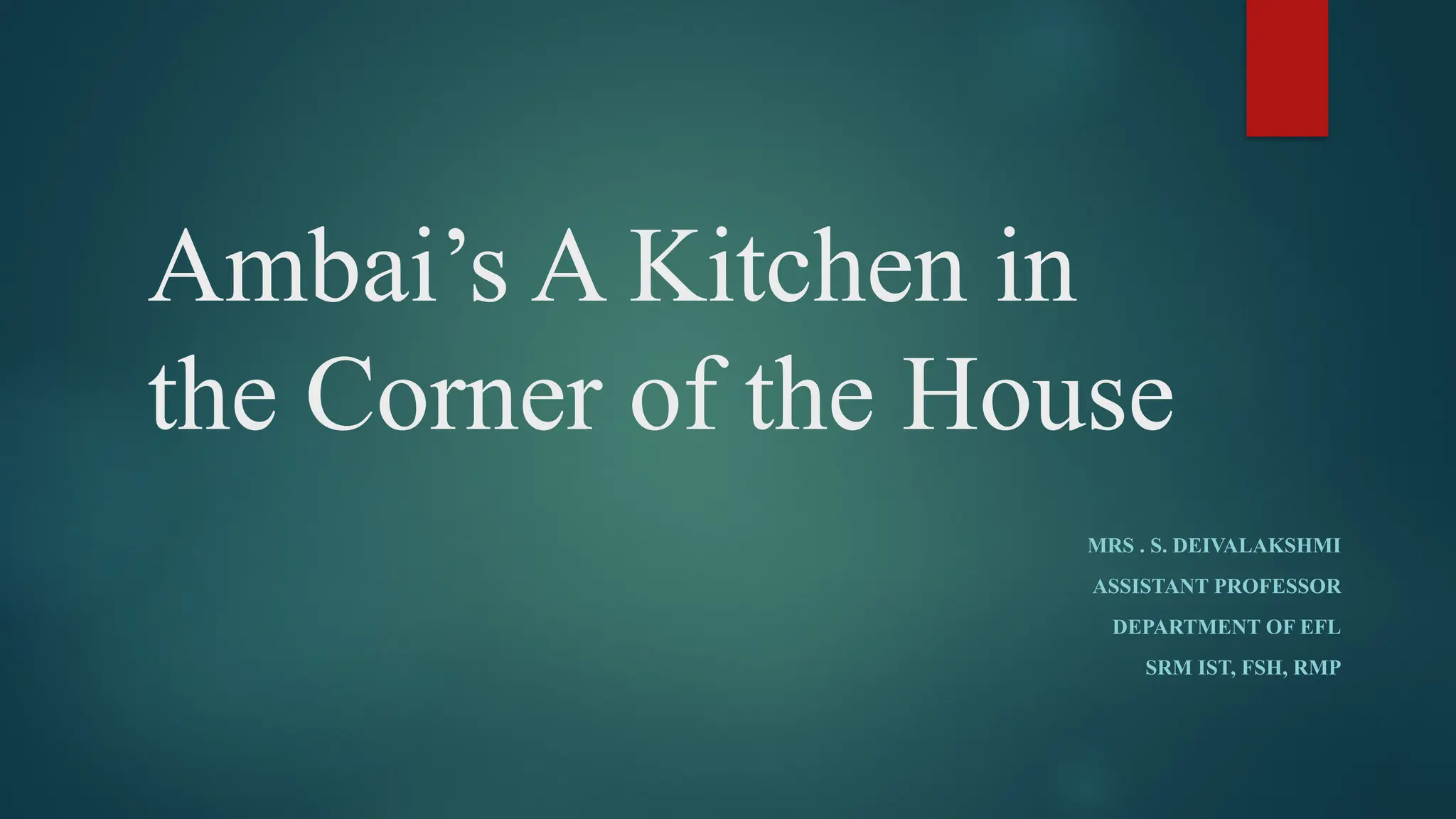 Ambai A Kitchen In The Corner Of The House Summary