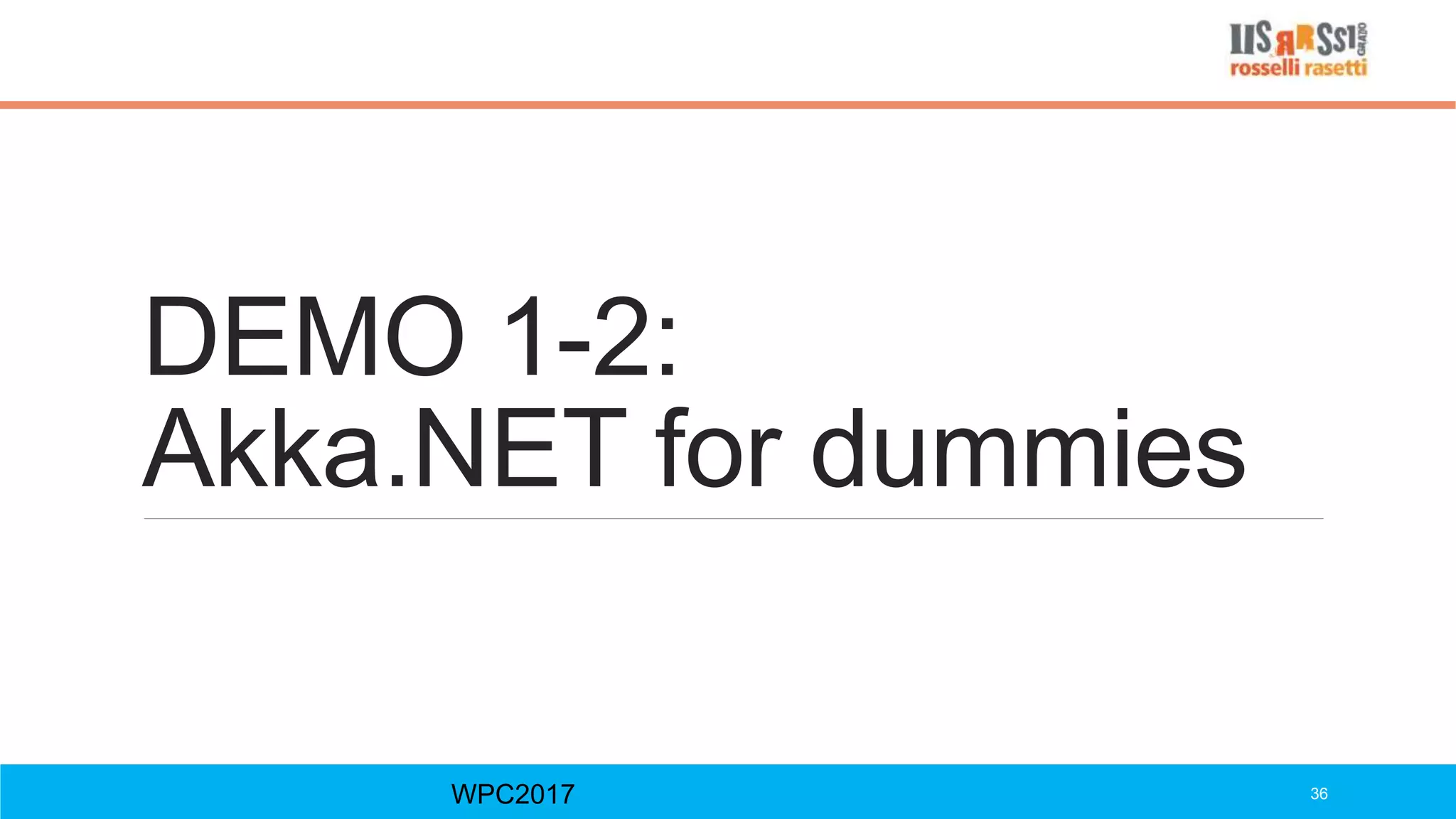 Akka.net & Actor Model | PPT