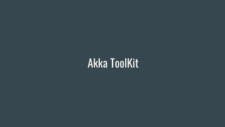 Actor Model Akka Framework | PDF