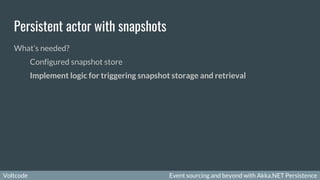 Event Sourcing and beyond with Akka.NET Persistence | PDF