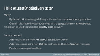 Event Sourcing and beyond with Akka.NET Persistence | PDF