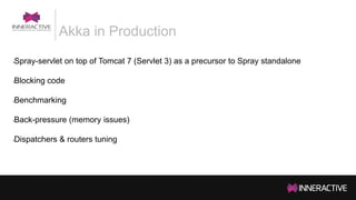 AKKA and Scala @ Inneractive | PPT
