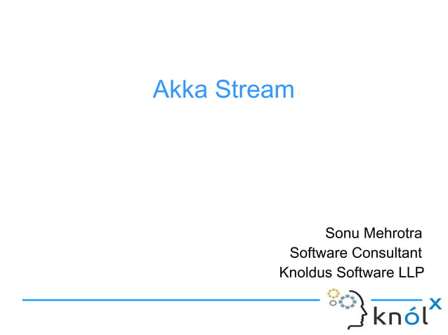 Akka streams | PPT