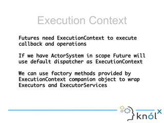 Akka and futures | PPT