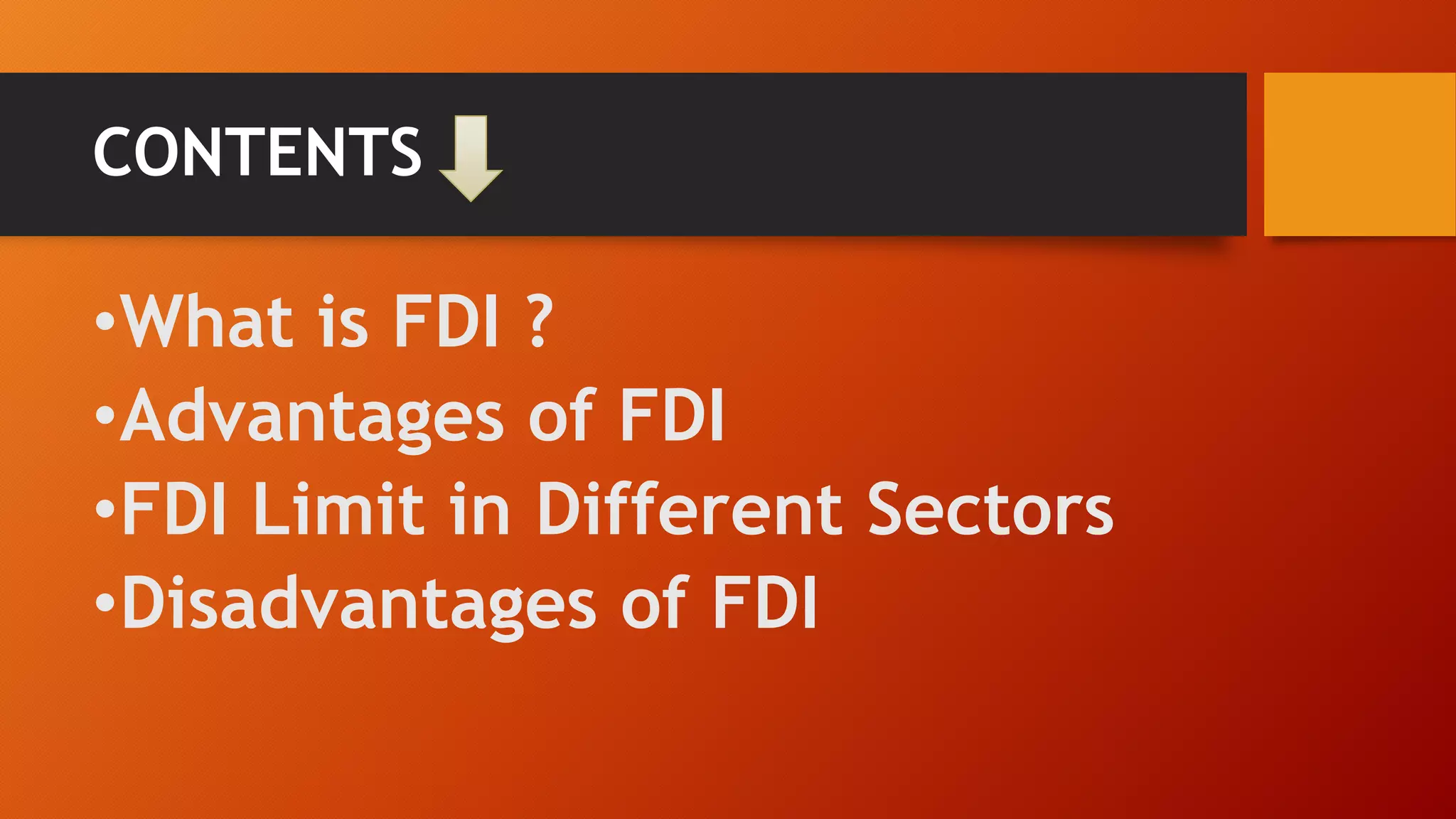 FDI IN INDIA :ADVANTAGES AND DISADVANTAGES | PPT