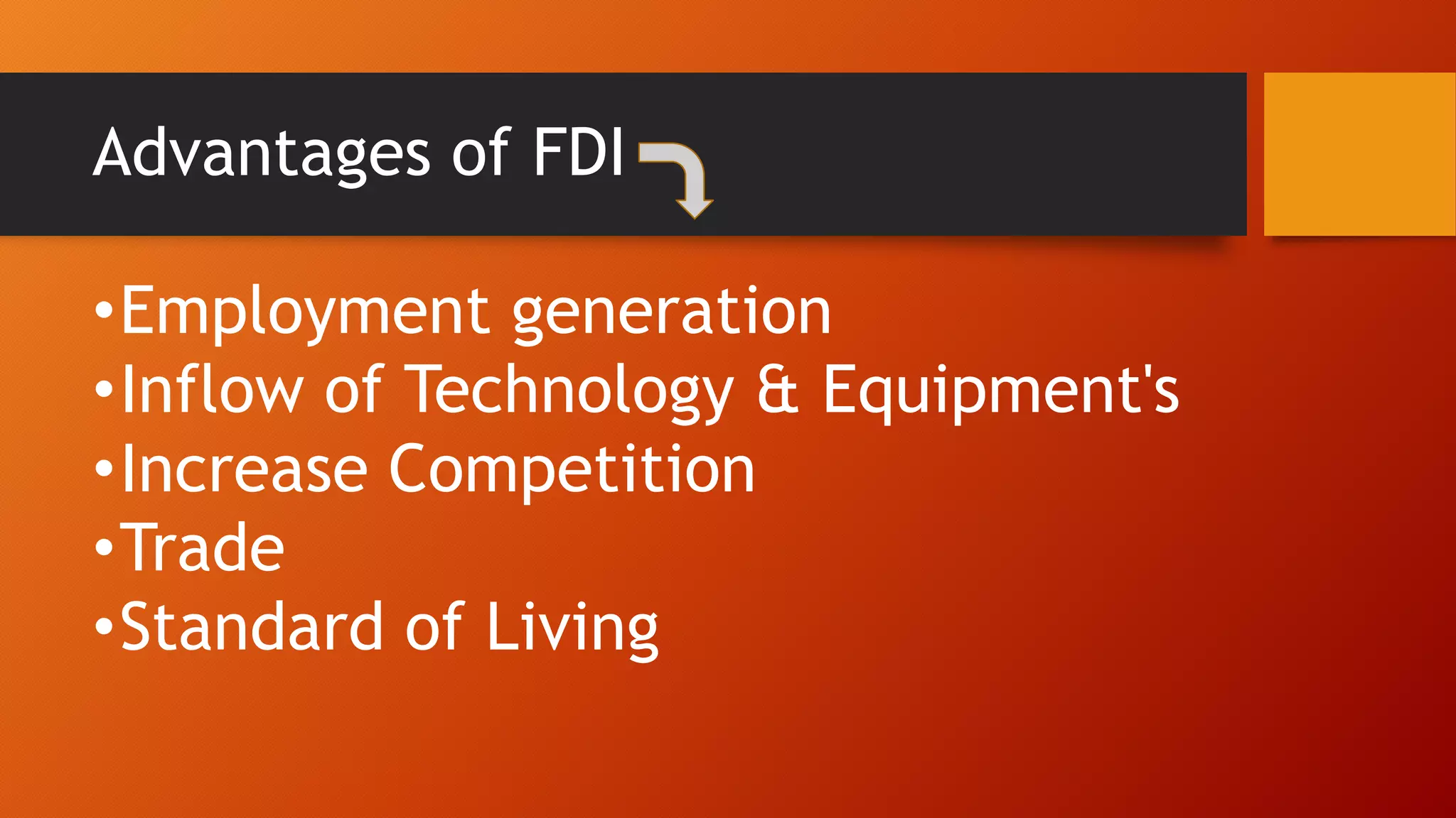 FDI IN INDIA :ADVANTAGES AND DISADVANTAGES | PPT