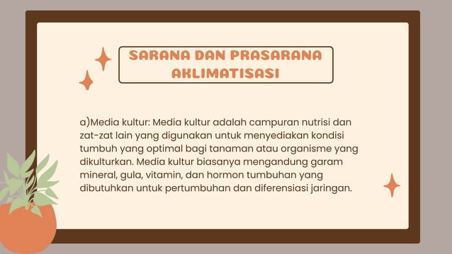 Aklimatisasi_kelompok dua mata kuliah kultur jaringan | PPTX