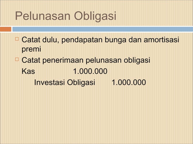 Akm ch 17 obligasi | PPT