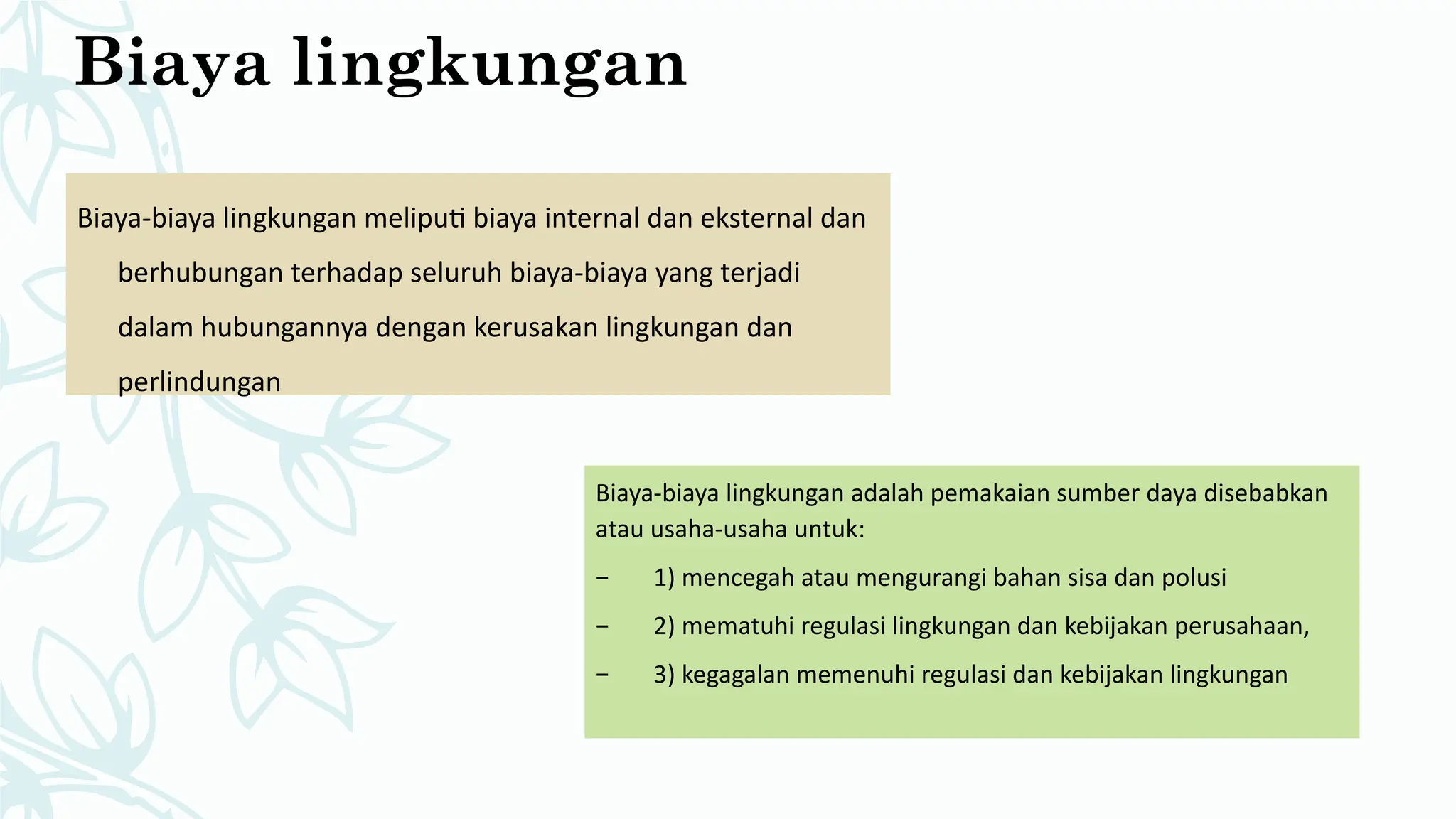 Akmen_14_Ppt - Akuntansi Manajemen Biaya Lingkungan.pptx