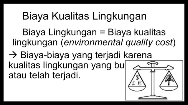Bab. 17 Manajemen Biaya Lingkungan | PPTX
