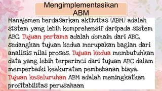 Bab. 5 Manajemen Berdasarkan Aktivitas-ABM | PPTX