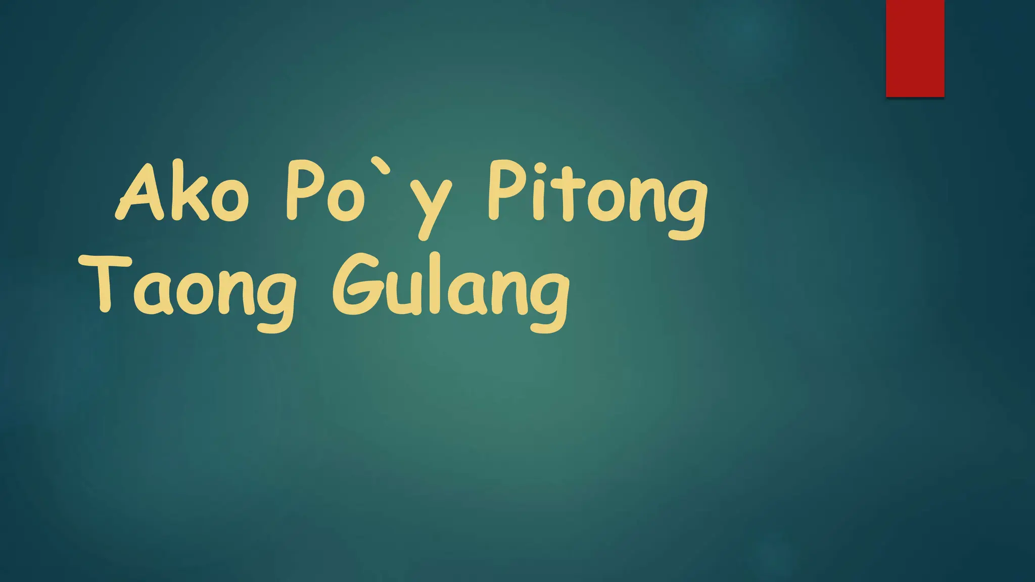 ako poy pitong taong gulang.pptx