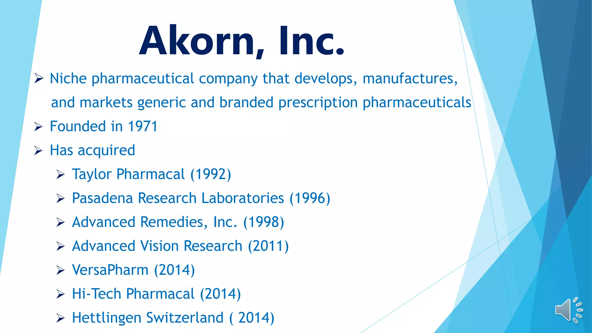 Akorn, Inc. PowerPoint Presentation | PPTX