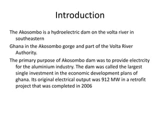 Akosombo dam | PPTX