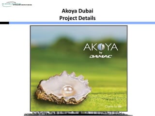 Akoya damac dubai_proposal | PPT