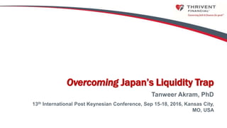 Overcoming Japan's Liquidity Trap | PPTX