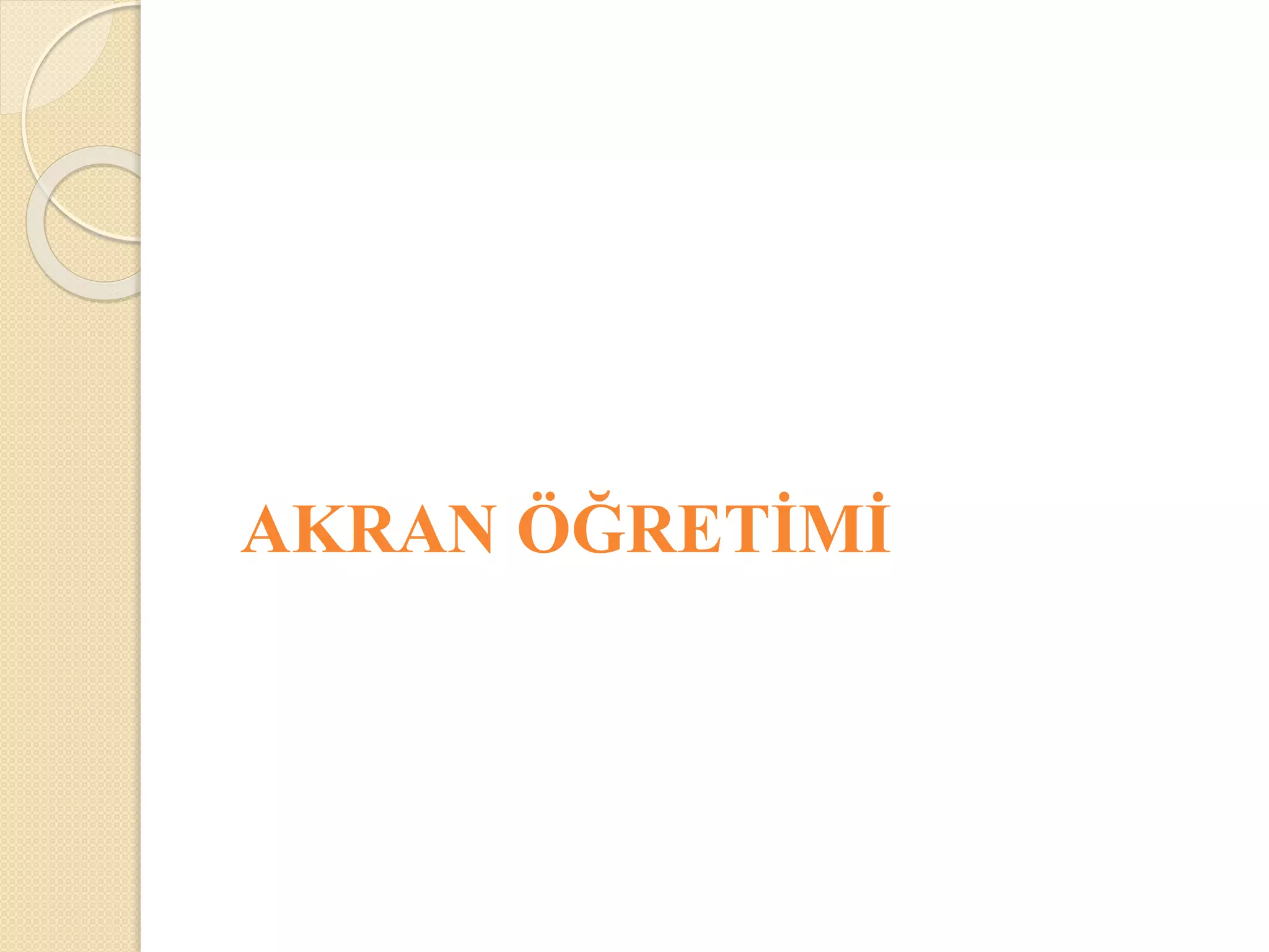Akran öğretimi | PPT