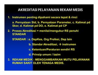 Akreditasi rm disampaikan ahmad rifai | PDF
