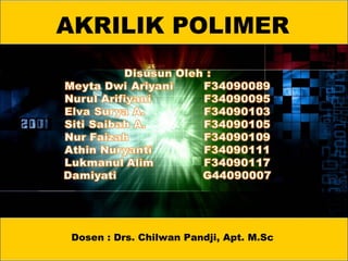 Akrilik polimer | PPT