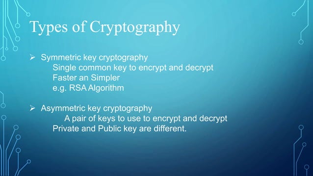 Cryptography and its Application in Security | PPTX